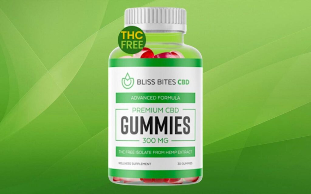 Bliss Bites CBD Gummies Review: Natural Relief or Just Another Trend ...