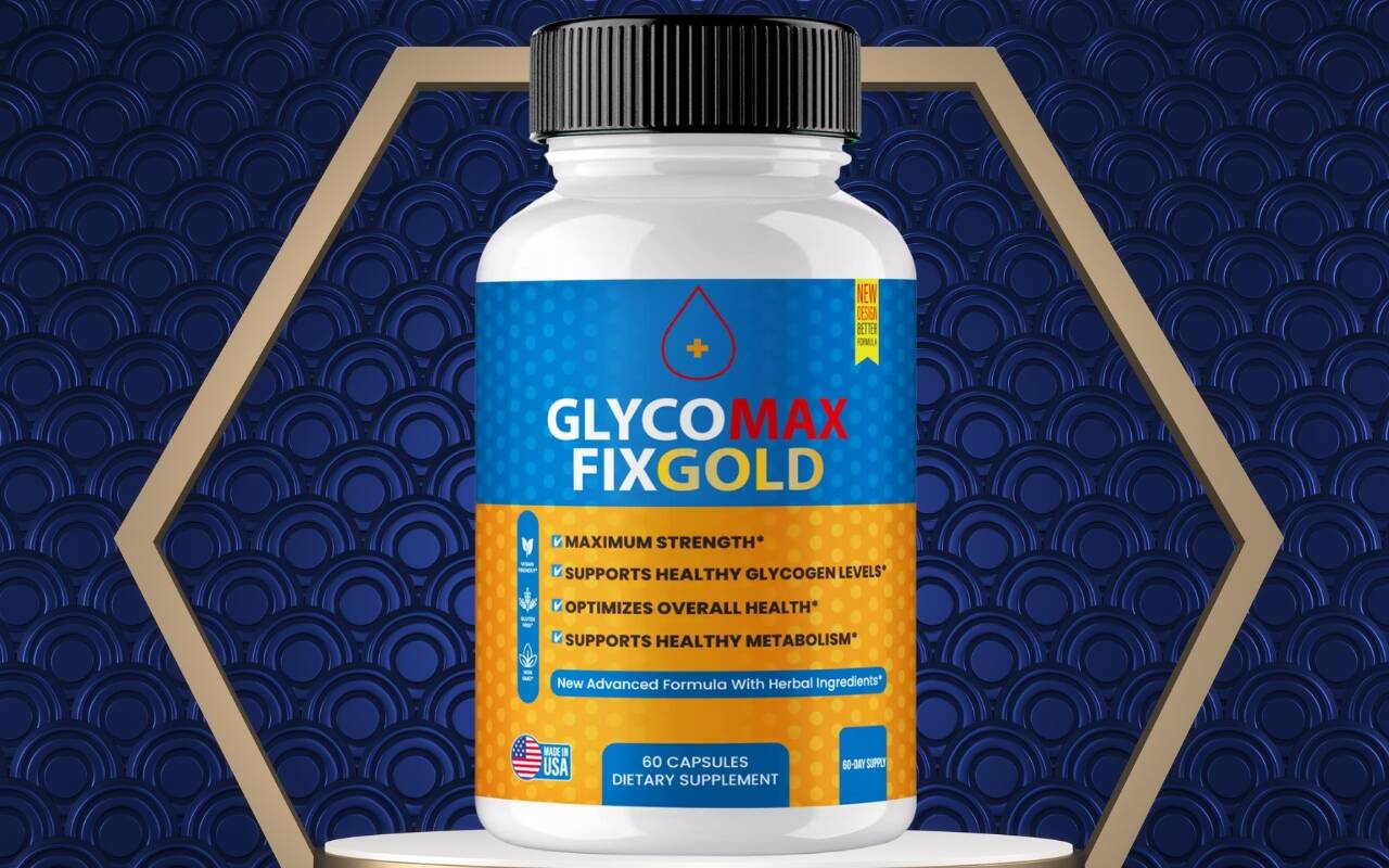 Glyco Max Fix Gold Users Report Higher Energy Levels—But Are the Claims ...