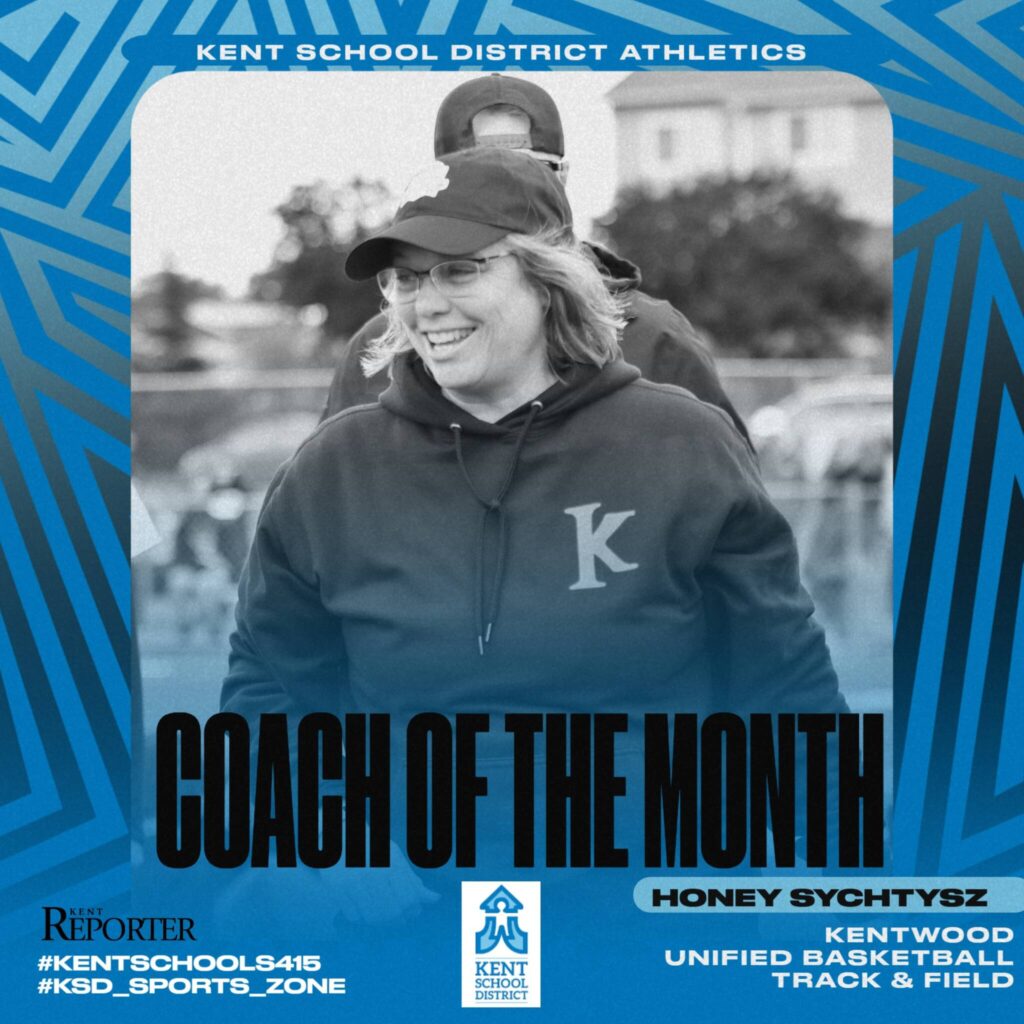 Kent Reporter Coach of the Month: Honey Sychtysz | Kent Reporter